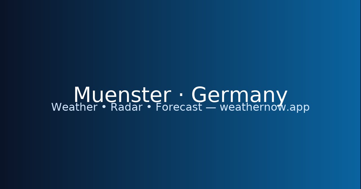 Muenster Weather — Radar & Forecast | Weather Now
