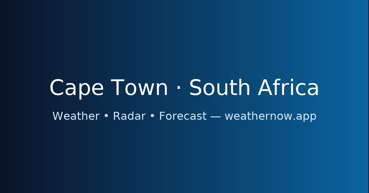 Cape Town Clima — Radar & Forecast | Weather Now